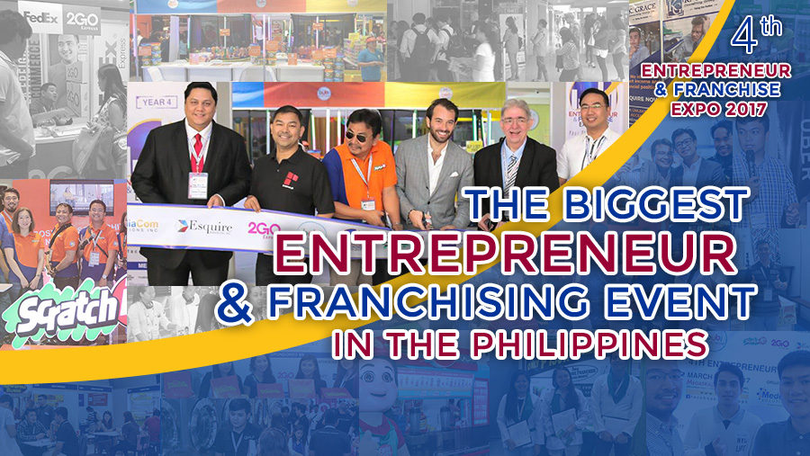 The Biggest Entrepreneur and Franchising 2017 Event in the Philippines ...