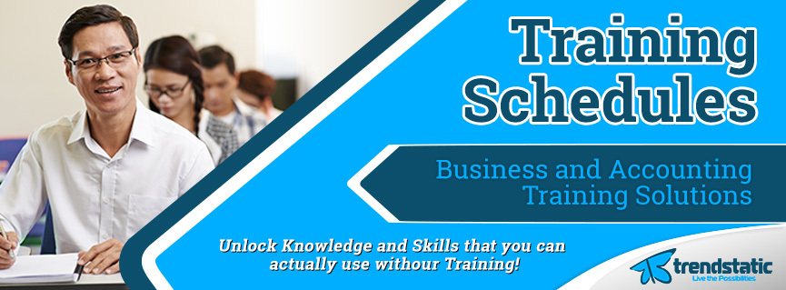 Business and Accounting Training Schedules 2017 - TrendStatic ...